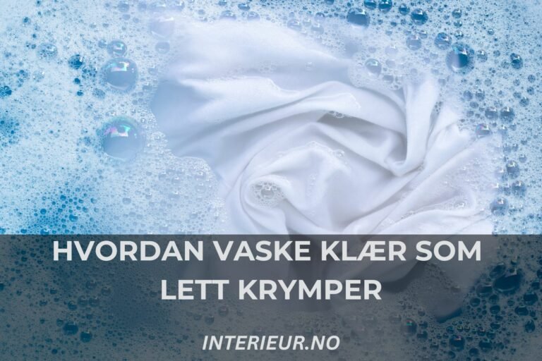 Hvordan vaske klær som lett krymper? – Hjemogvilla.no